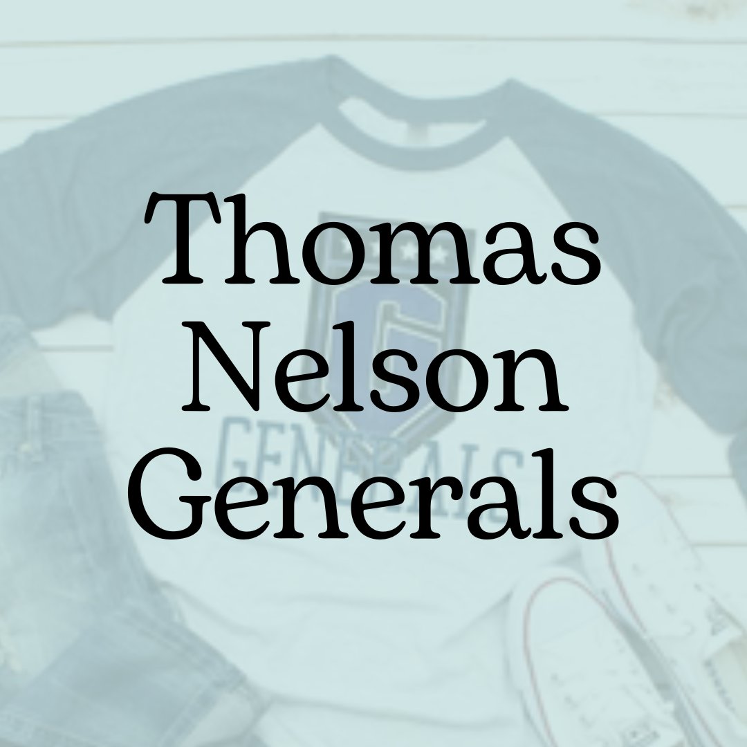 Thomas Nelson Generals | Joetta Marie
